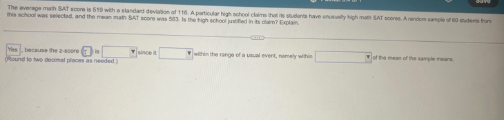 The Average Math SAT Score Is 519 with a Standard Deviation of 116. A ...