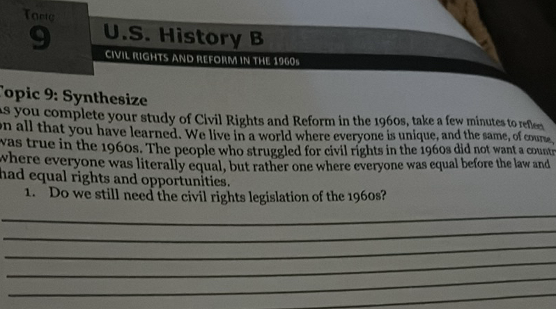 U.S. History B CIVIL RIGHTS AND REFORM IN THE 1060 S Opic 9: Synthesize ...