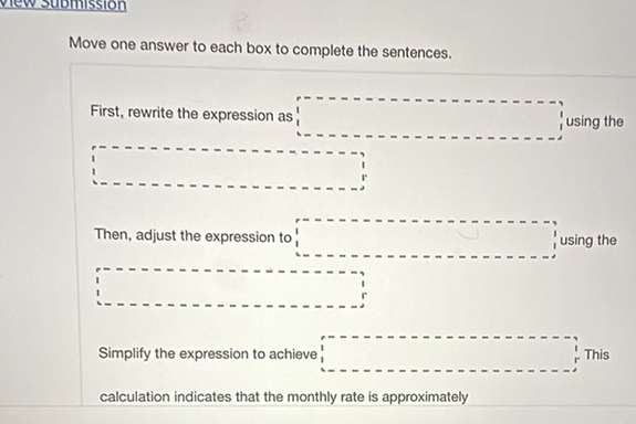 View Submission Move One Answer to Each Box to Complete the Sentences ...