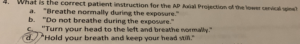 4. What Is the Correct Patient Instruction for the AP Axial Projection ...