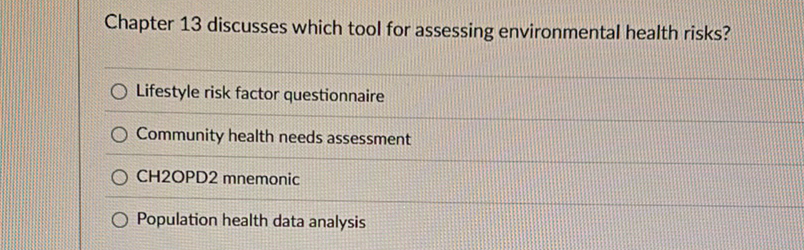 Chapter 13 Discusses Which Tool for Assessing Environmental Health ...