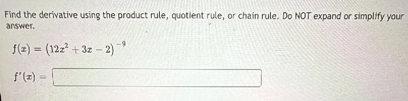 Find the Derivative Using the Product Rule, Quotient Rule, or Chain ...