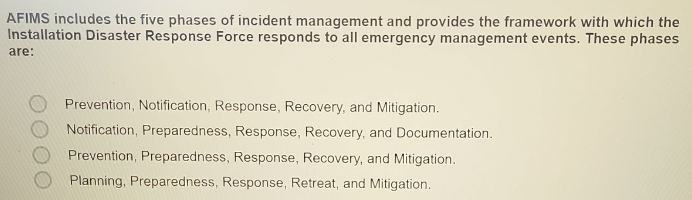 AFIMS Includes the Five Phases of Incident Management and Provides the ...