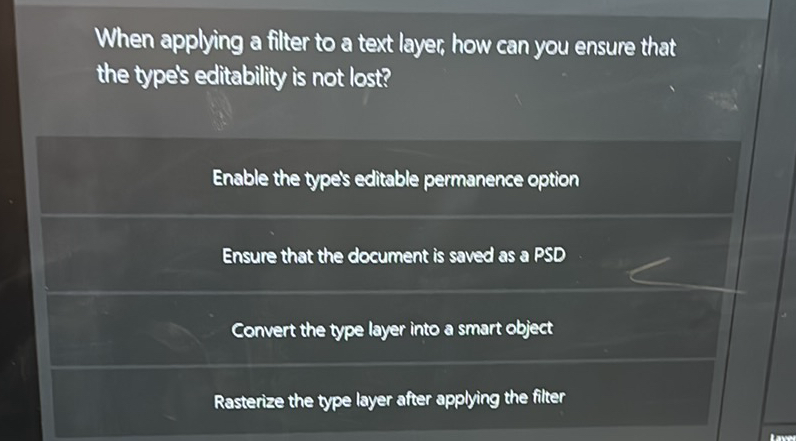 When Applying Filter To Text Layer You Ensure That The Types Editability Is Not Lost Enable