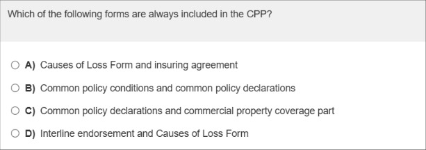 Which of the Following Forms Are Always Included in the CPP? A) Causes ...