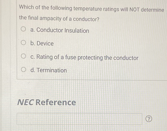 Which of the Following Temperature Ratings Will NOT Determine the Final ...