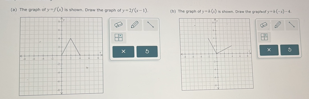 (a) The Graph of Y=f(x) Is Shown. Draw the Graph of Y=2f(x-1) (b) The ...