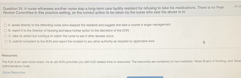 Question 24. A Nurse Witnesses Another Nurse Slap a Long-term Care ...