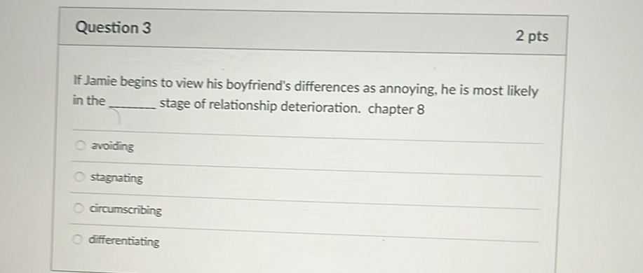 Question 3 If Jamie Begins to View His Boyfriend's Differences as ...