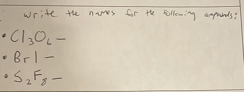 Write the Names for the Following Compounds: - Mathrm(Cl)_(3) Mathrm(O ...