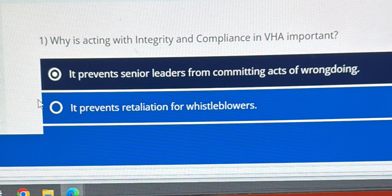 1) Why Is Acting with Integrity and Compliance in VHA Important? It ...