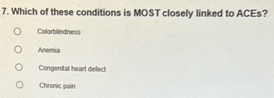 7. Which of These Conditions Is MOST Closely Linked to ACEs ...
