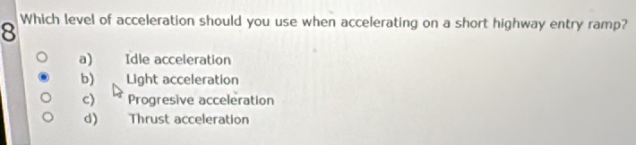 Which Level Acceleration You Use When Accelerating Short Highway Entry ...