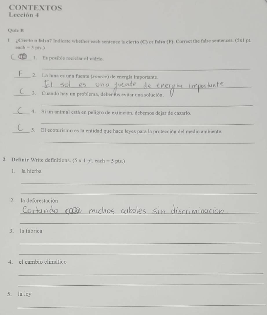CO NTEXTOS Lección 4 Quiz B 1 ¿Cierto O Falso?Indicate Whether Each ...