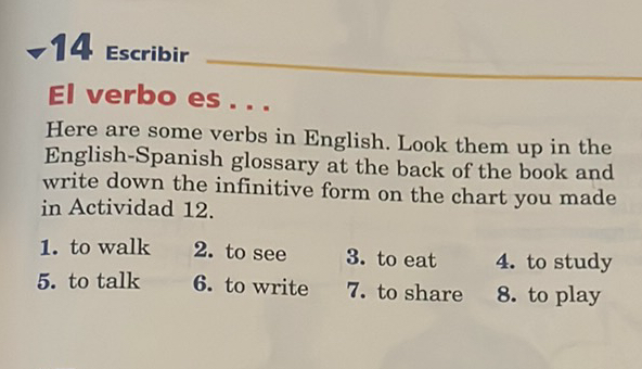 El Verbo Es __ Here Are Some Verbs in English. Look Them up in the ...
