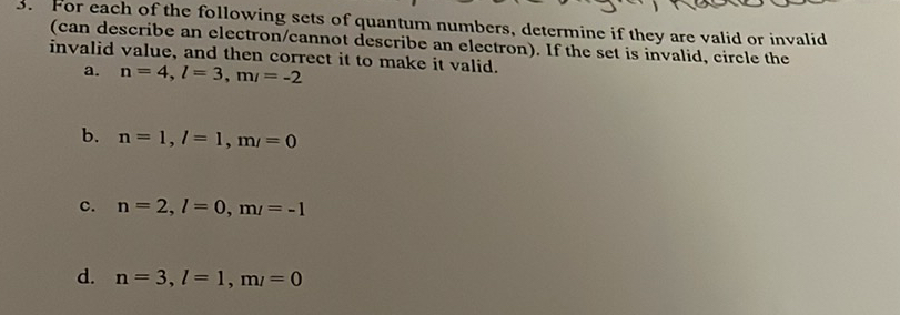 For Each of the Following Sets of Quantum Numbers, Determine If They Are Valid or Invalid (can ...