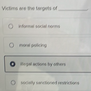 Victims Are the Targets of __ Informal Social Norms Moral Policing ...