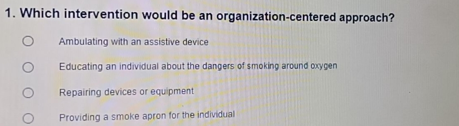 1. Which Intervention Would Be Organization -centered Approach ...