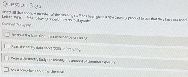 Question 3 Of3 Select All That Apply:A Member of the Cleaning Staff Has ...