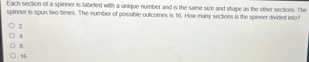 Each Section of a Spinner Is Labeled with a Unique Number and Is the ...
