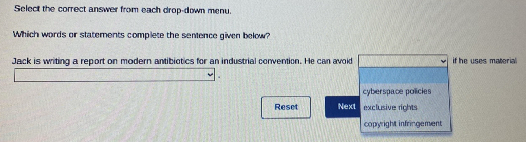 Select the Correct Answer from Drop-down Menu. Which Words or Statements Complete the Sentence ...
