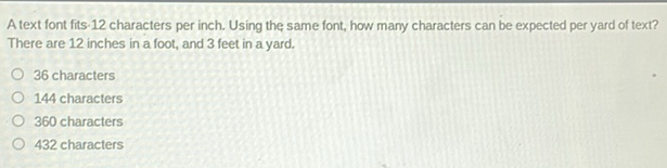 A Text Font Fits-12 Characters Per Inch. Using the Same Font, How Many ...