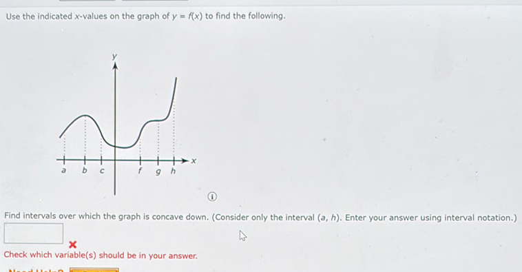 Use Indicated X-values Graph Y=f(x) to Find Following. Find Intervals ...