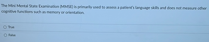 The Mini Mental State Examination (MMSE) Is Primarily Used to Assess a ...