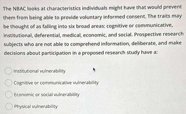 The NBAC Looks at Characteristics Individuals Might Have That Would ...