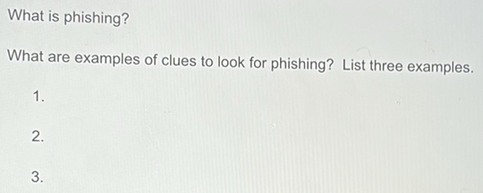 What Is Phishing? What Are Examples of Clues to Look for Phishing? List ...
