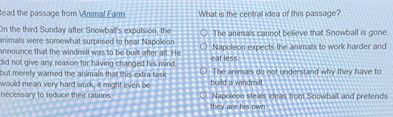 Read Passage Animal Farm. Third Sunday Snowball's Expulsion, Animals ...