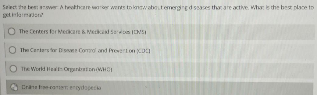 Select the Best Answer:A Healthcare Worker Wants to Know About Emerging ...