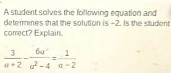 Student Solves the Following Equation and Determines That the Solution ...