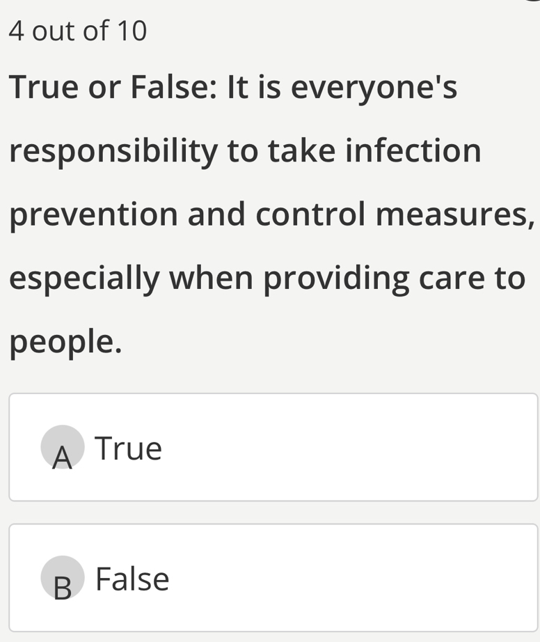 4 10 True False: Everyone's Responsibility Take Infection Prevention ...