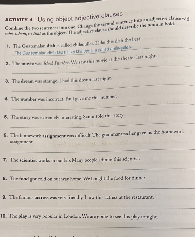 ACTIVITY 4 Using Object Adjective Clauses Combine the Two Sentence into ...