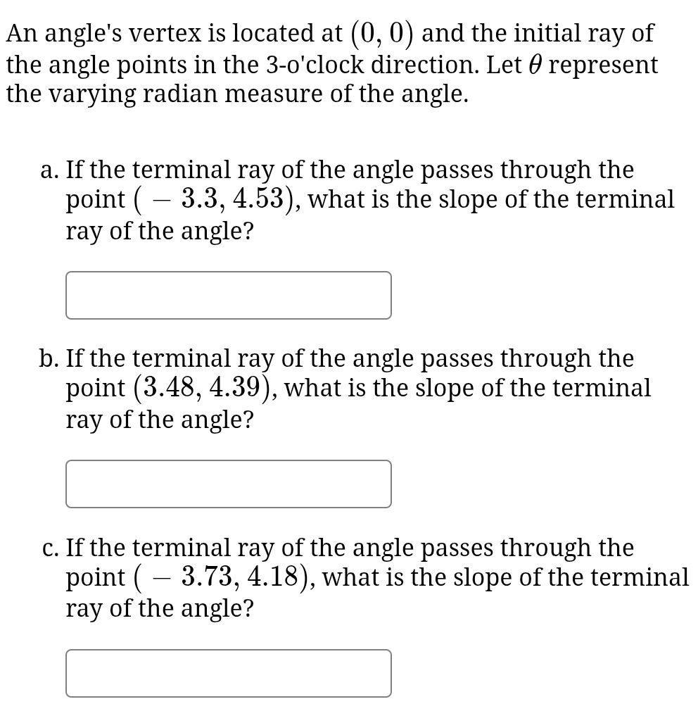 An Angle's Vertex Is Located at (0,0) and the Initial Ray of the Angle ...