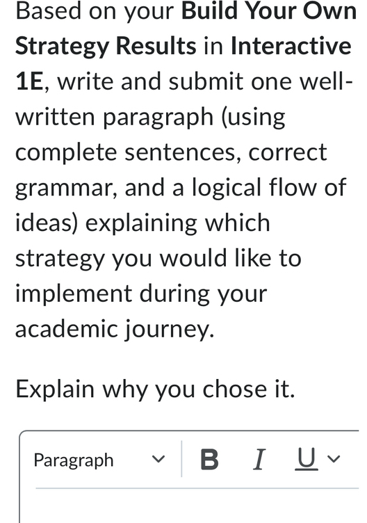 Based on Your Build Your Own Strategy Results in Interactive 1E. Write ...