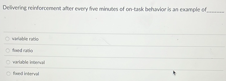 Delivering Reinforcement After Every Five Minutes of On-task Behavior ...