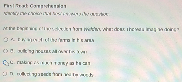 First Read: Comprehension Identify the Choice Best Answers the Question ...