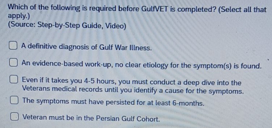 Which of the Following Is Required Before GulfVET Is Completed? (Select ...