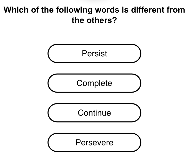 Which of the Following Words Is Different from the Others? Persist ...