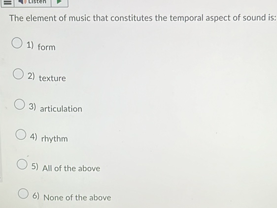 - I Listen The Element of Music That Constitutes the Temporal Aspect of ...