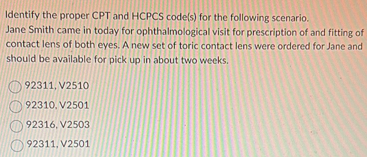 Identify Proper CPT HCPCS Code(s) Following Scenario. Jane Smith Came ...