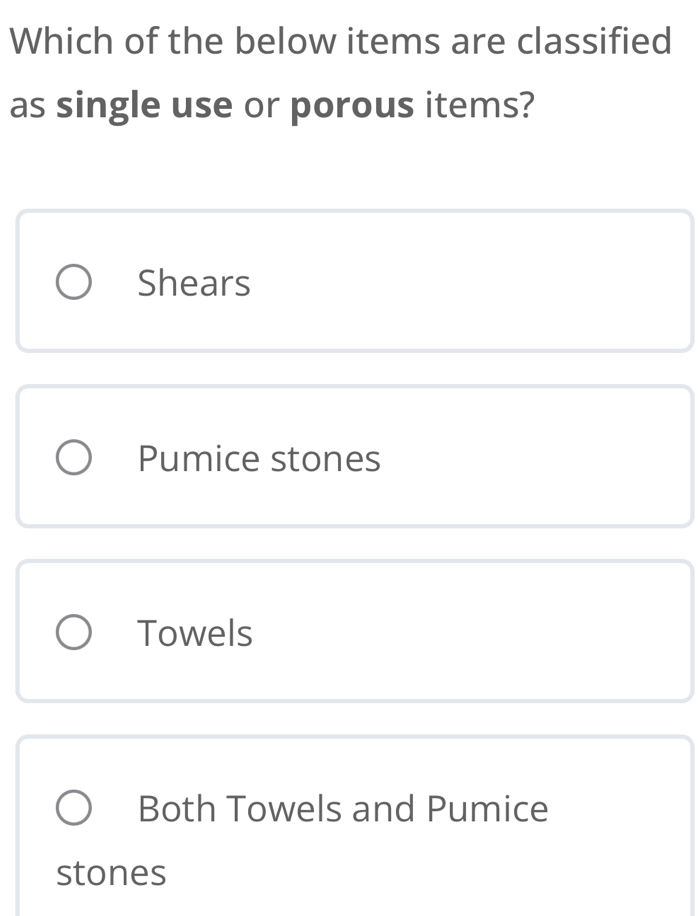 Which of the Below Items Classified Single Use or Porous Items? Shears ...