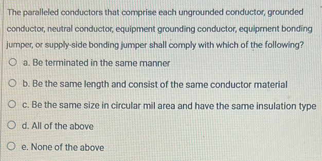 The Paralleled Conductors That Comprise Each Ungrounded Conductor ...
