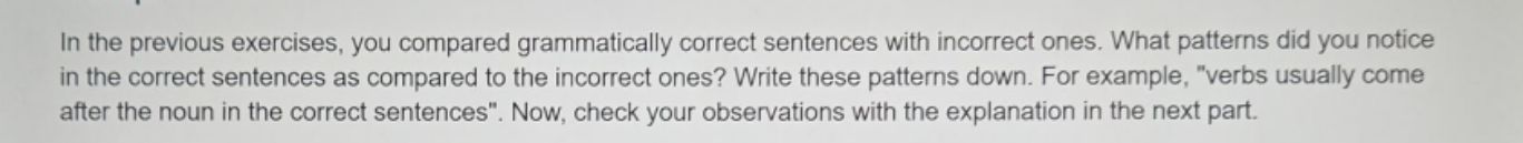 Previous Exercises, You Compared Grammatically Correct Sentences with ...