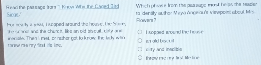 Read the Passage from "I Know Why the Caged Bird Sings. For Nearly a ...