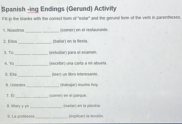 Spanish -ing Endings (Gerund) Activity Fill in the Blanks with the ...