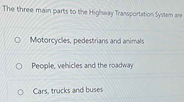 The Three Main Parts to the Highway Transportation System Are ...
