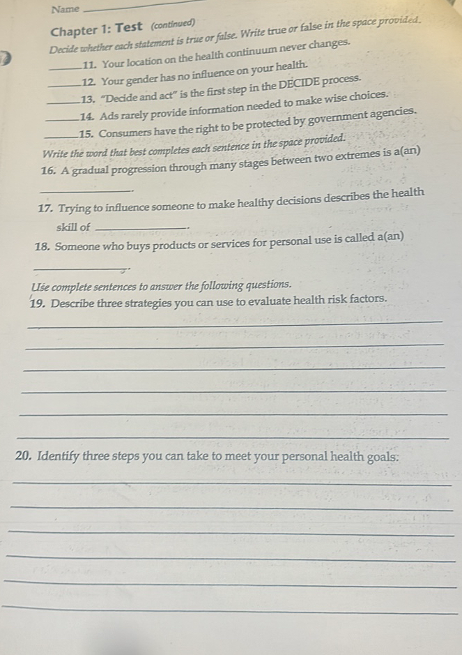 Chapter 1: Test (continued) Decide Whether Each Statement Is True or ...